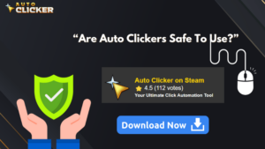 Auto Clicker Apps: How They Work and Why You Might Need One - AutoClicker