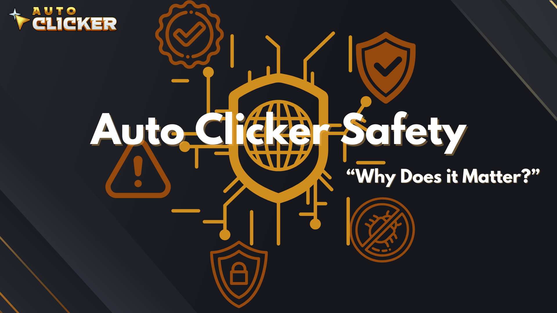 Auto Clicker Safety: How to Use Auto Clickers Without Risk - AutoClicker