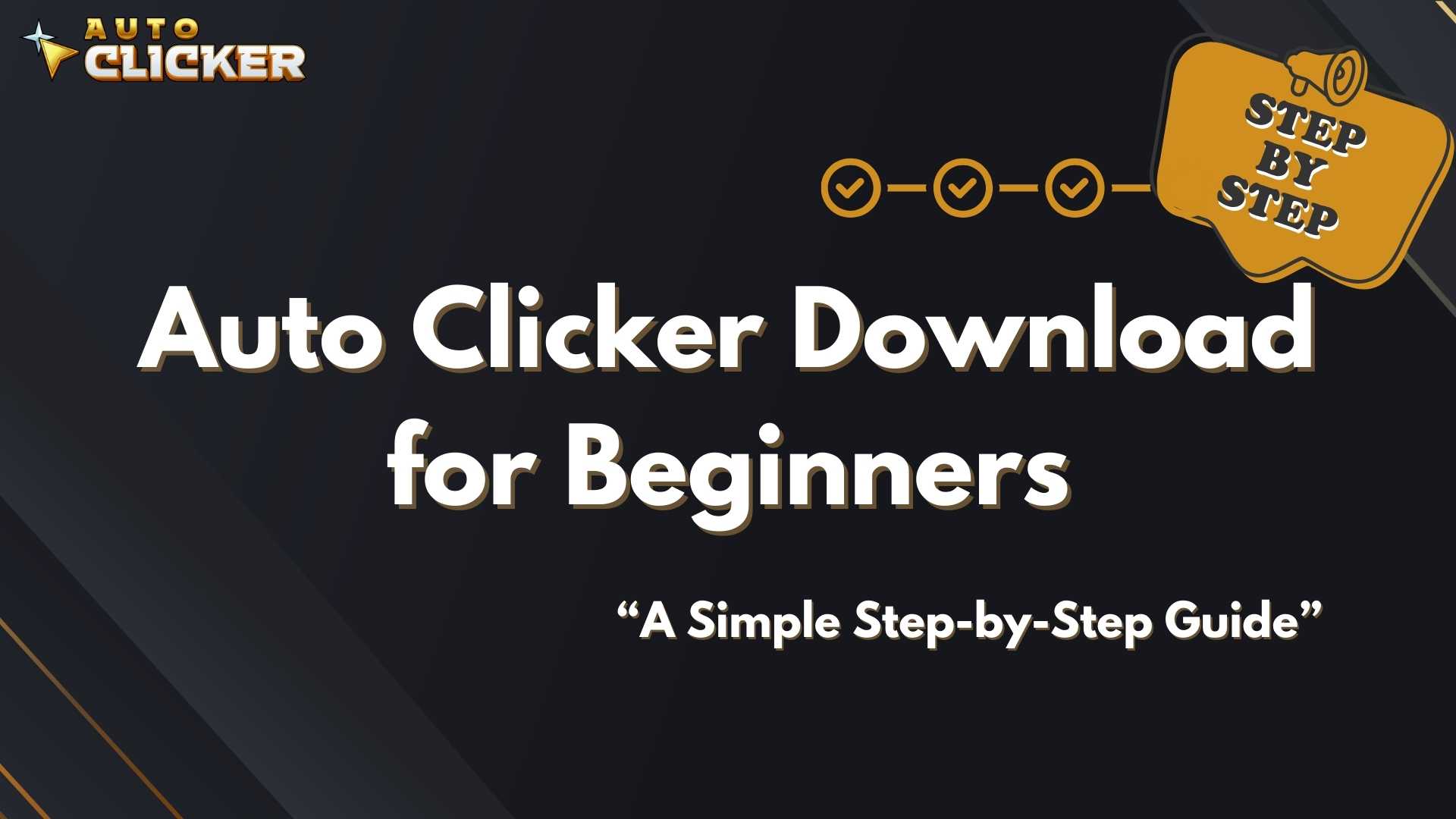 Auto Clicker Download for Beginners - AutoClicker