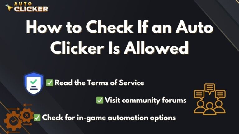 Are Auto Clickers Allowed in Games? - AutoClicker
