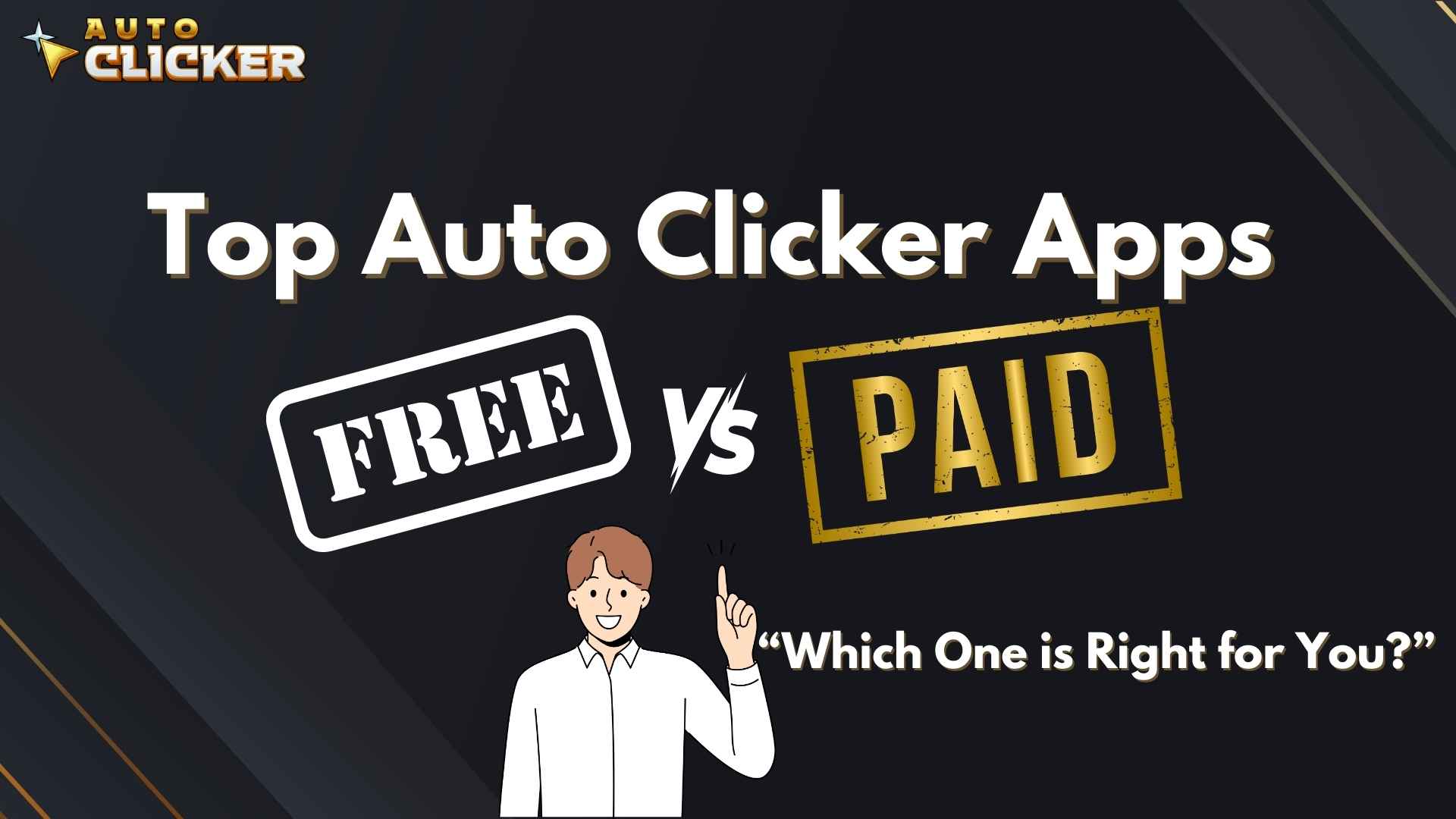 Top Auto Clicker Apps: Free vs Paid - AutoClicker