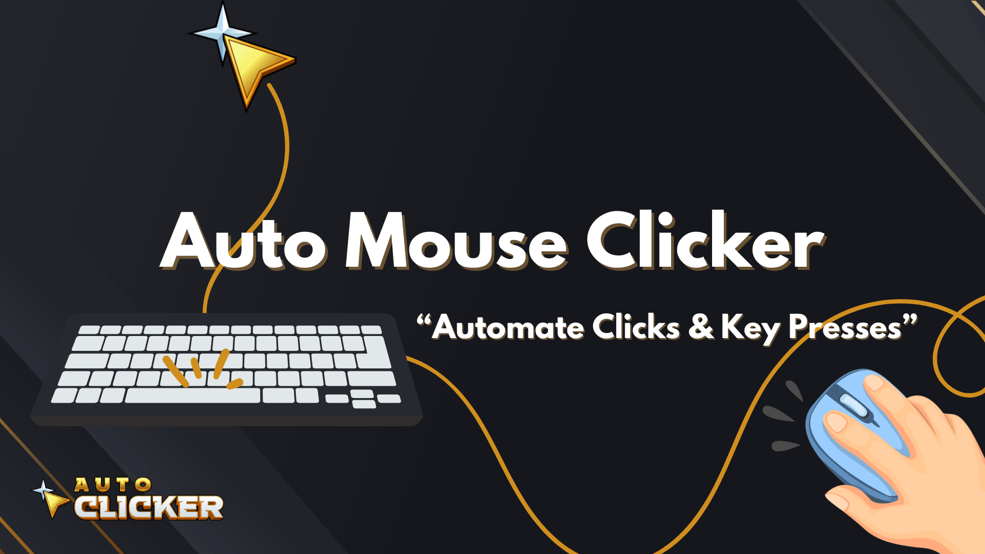 Auto Mouse Clicker: Automate Clicks & Key Presses - AutoClicker Auto Mouse Clicker: Automate Clicks & Key Presses - AutoClicker