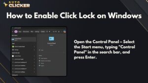Click Lock Feature: Enable Hands-Free Clicking on Your Mouse - AutoClicker