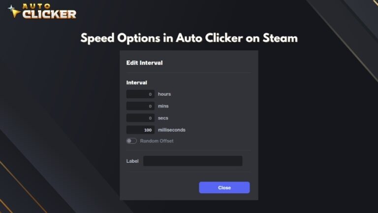 How to Adjust Auto Clicker Speed in Auto Clicker on Steam - AutoClicker