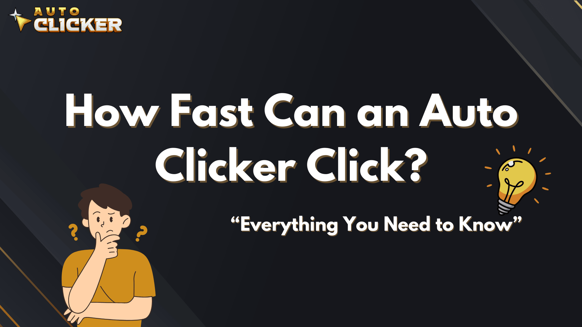 How Fast Can an Auto Clicker Click? Everything You Need to Know