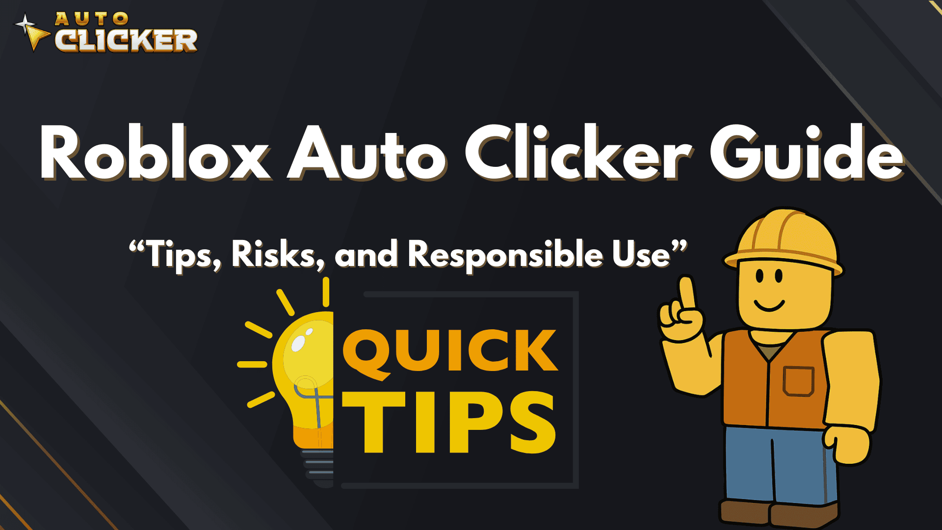 Roblox Auto Clicker Guide: Tips, Risks, and Responsible Use - AutoClicker