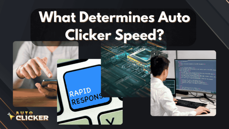 How Fast Can an Auto Clicker Click? Everything You Need to Know