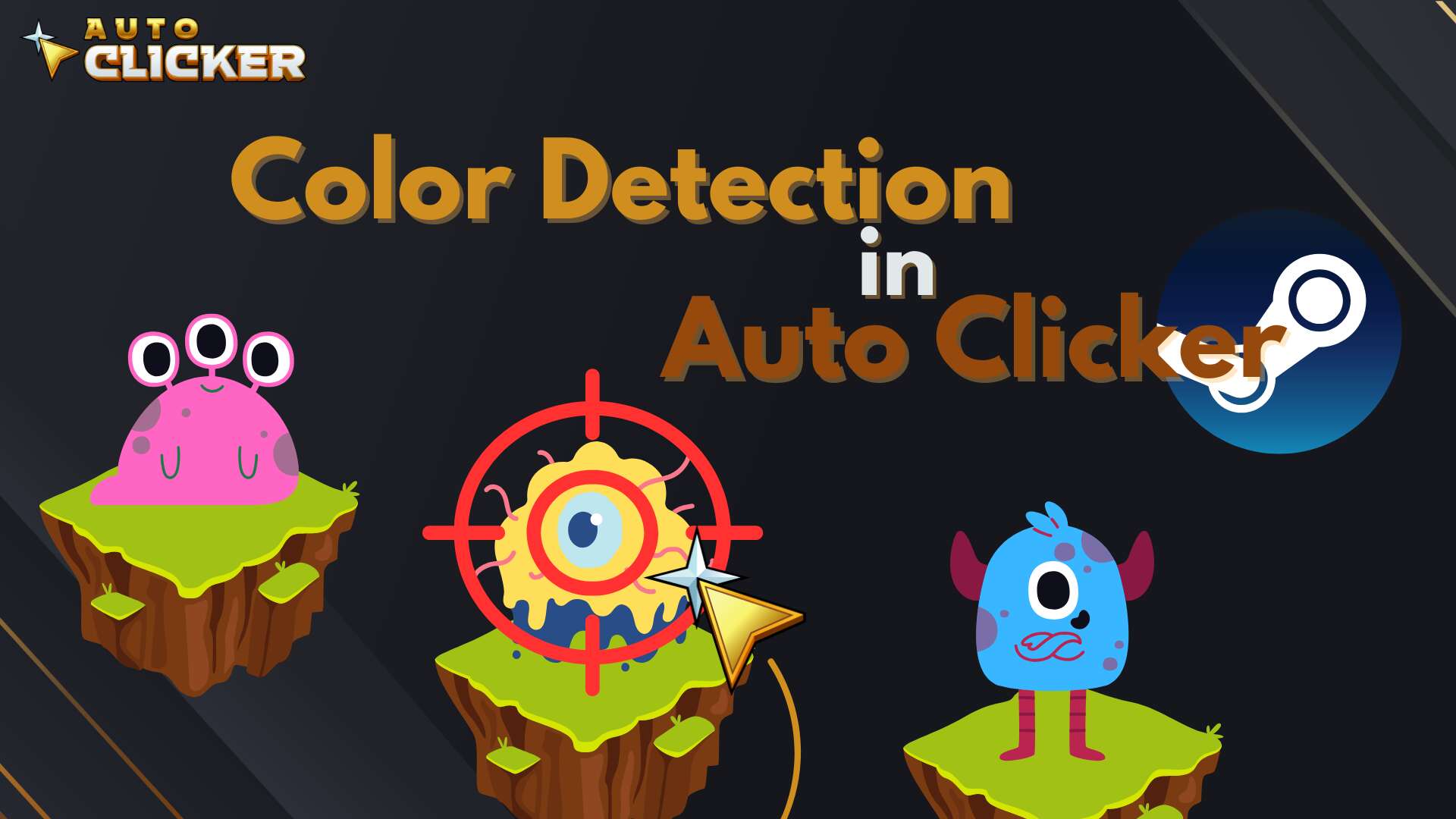 How to Use Color Detection in Auto Clicker on Steam - AutoClicker