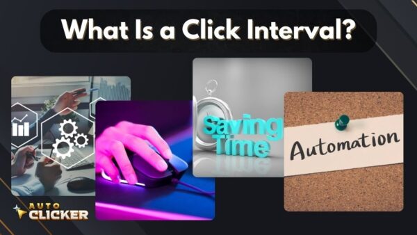 Best Click Interval Settings for Games: Key Tips for Gamers - AutoClicker