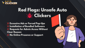 Is Your Auto Clicker Safe? Tips to Avoid Malware and Bans - AutoClicker