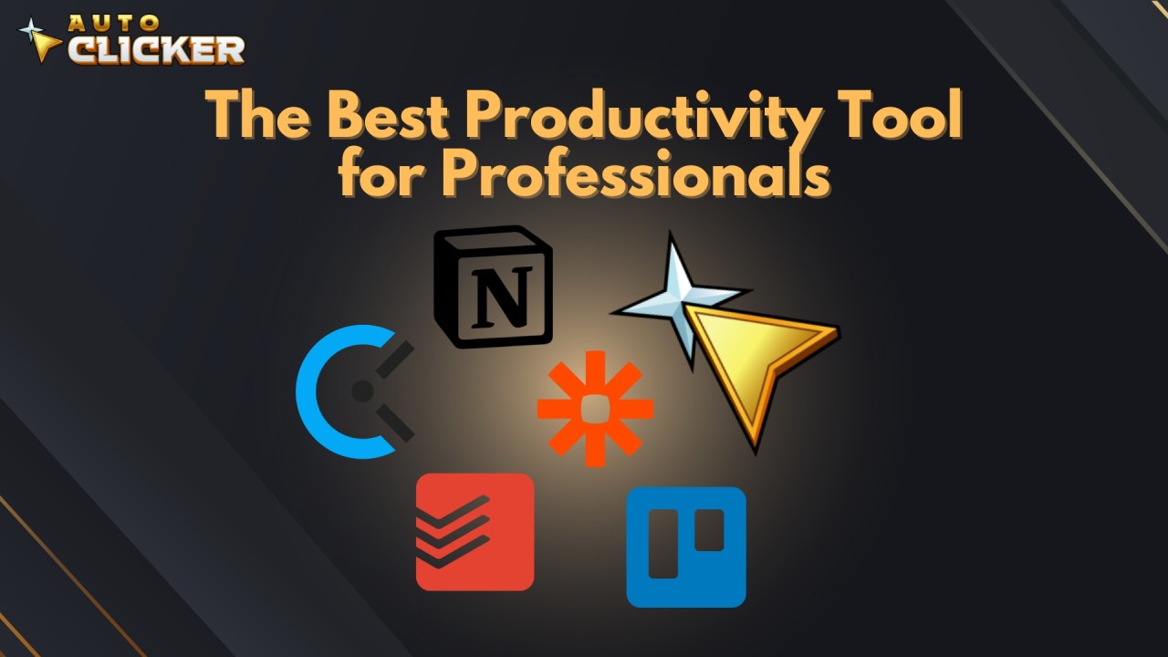 The Best Productivity Tool for Professionals in 2026 - AutoClicker